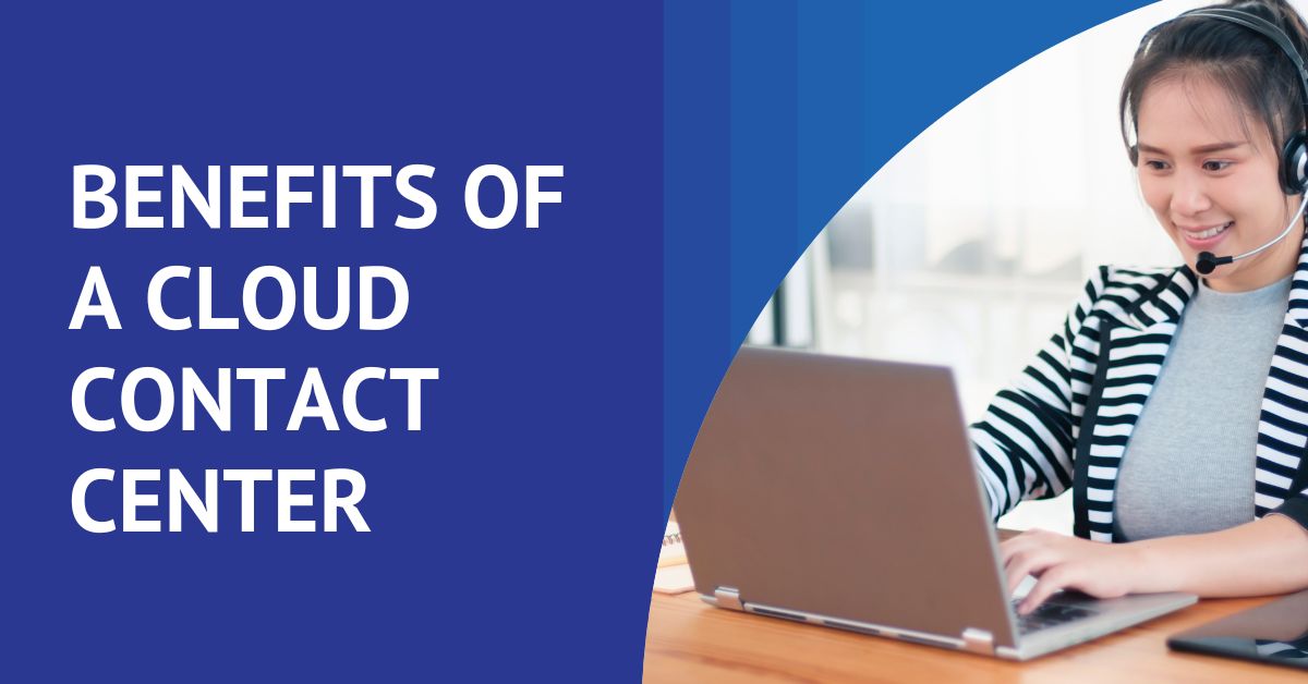 What Is a Cloud Call Center? - Universal Connectivity